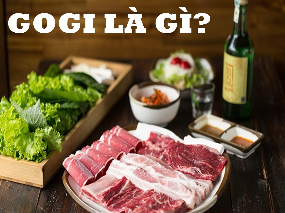Gogi là gì? Cùng khám phá những điều chưa biết về Gogi